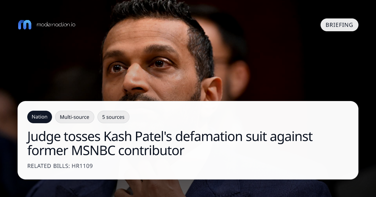 Judge tosses Kash Patel's defamation suit against former MSNBC ...